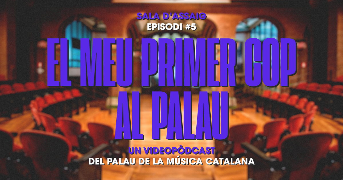 Informació i serveis | Benvingut/da al Palau! | Palau de la Música Catalana